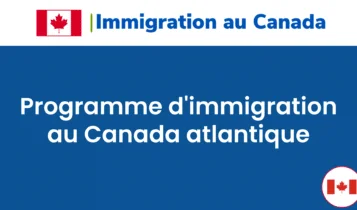Programmes d'immigration au Canada - Les 108 programmes